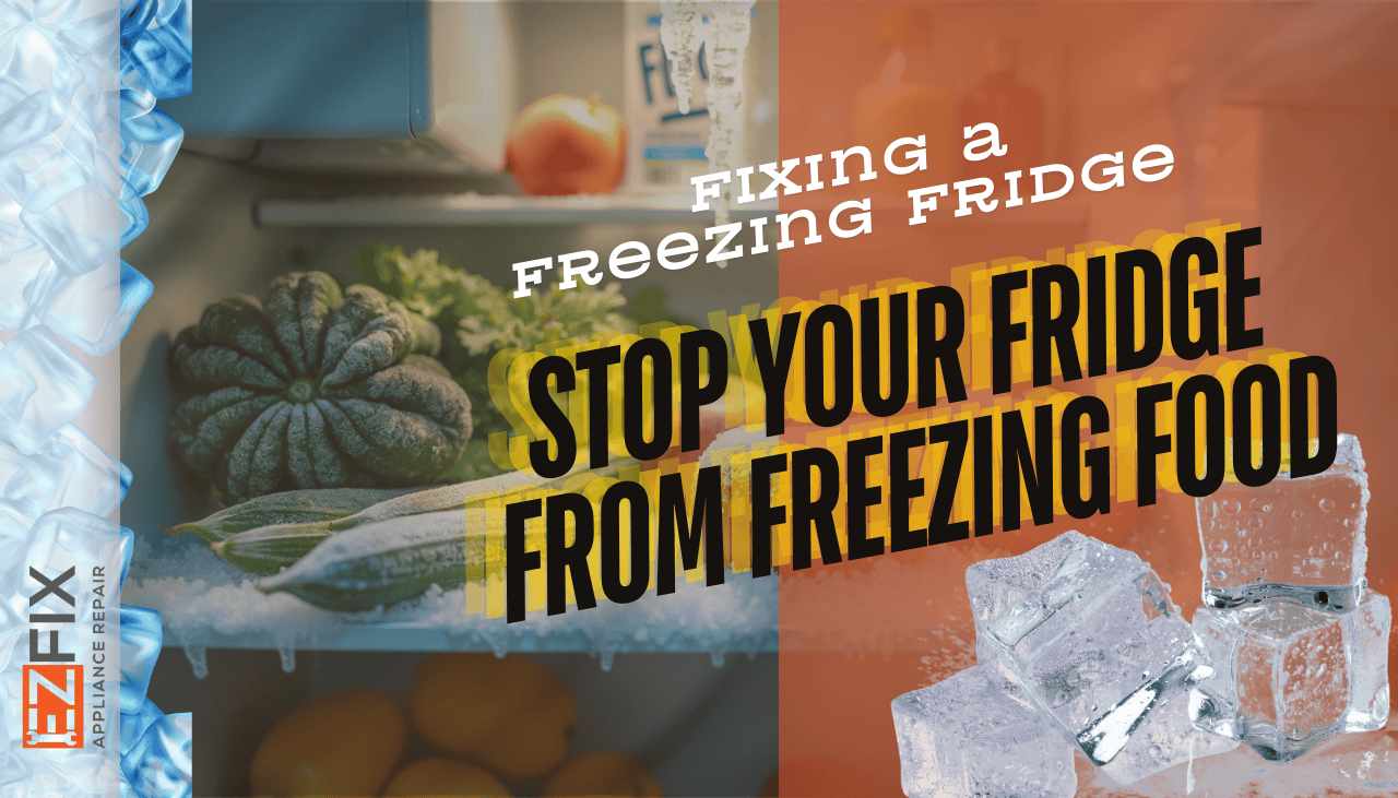 Why Your Fridge Freezes Food: Common Causes and Easy Fixes